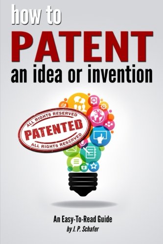 How to Get a Patent and Take Your Idea or Invention to Market - Quantum ...